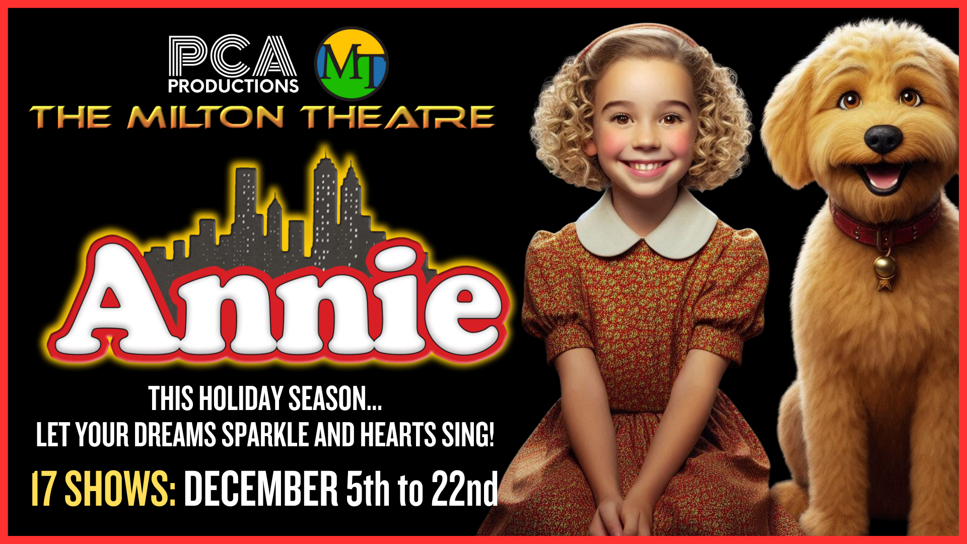 ANNIE: The Musical | The Milton Theatre